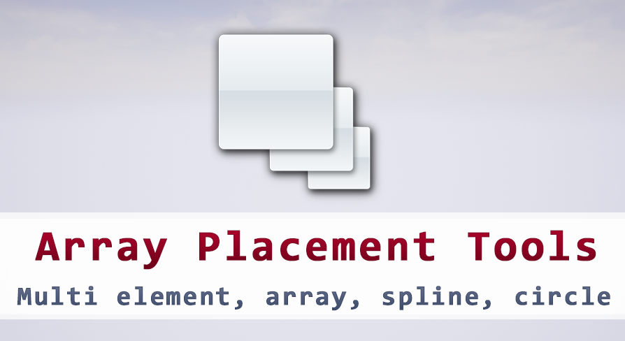Array Placement Tools, 카테고리 블루프린트 - UE 마켓플레이스